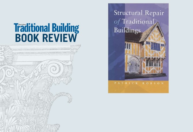 Book Review: Structural Repair of Traditional Buildings - Traditional ...